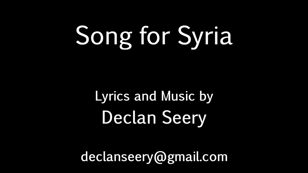 Song for Syria - YouTube