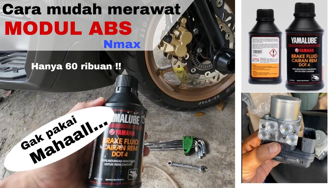 CARA MENGURAS MINYAK REM NMAX | MEMPERPANJANG USIA MODUL ABS - YouTube