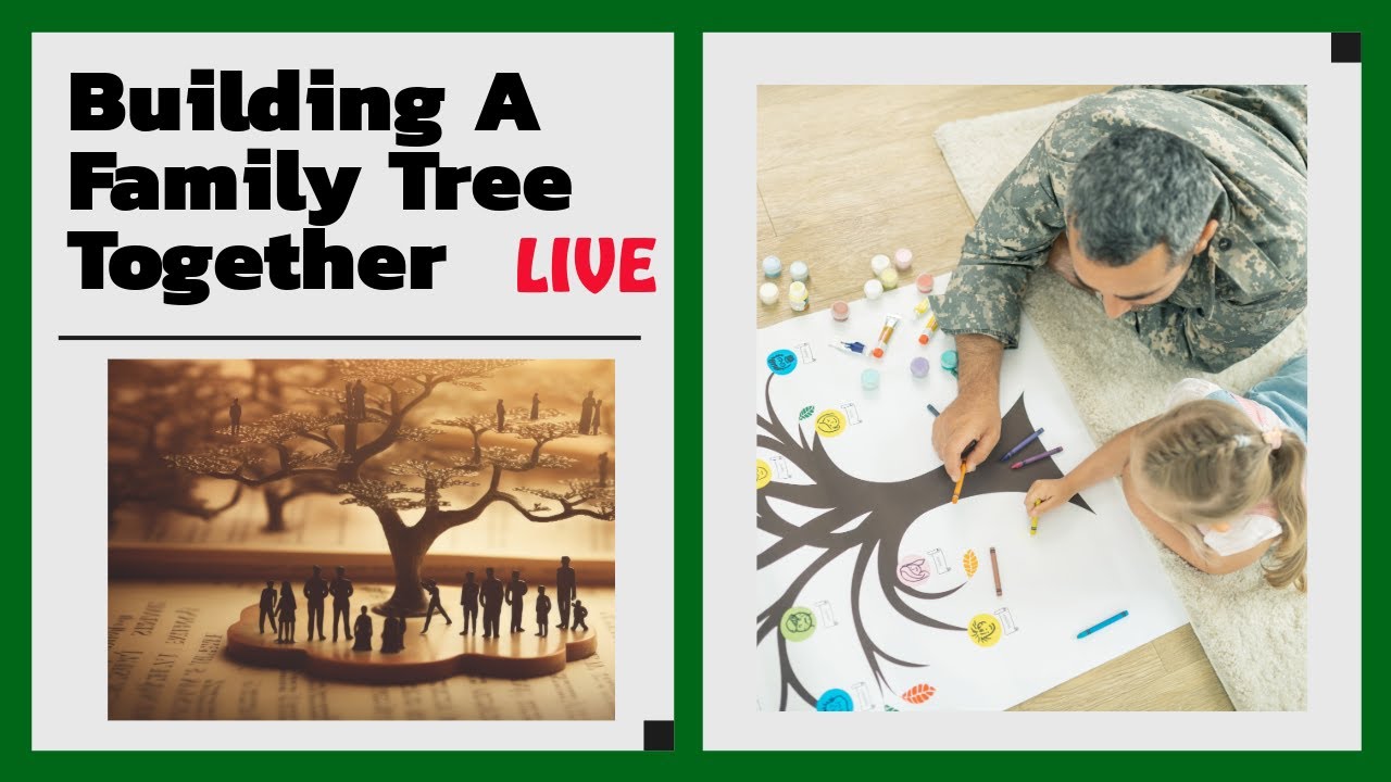 Let's Build a Family Tree Together - YouTube