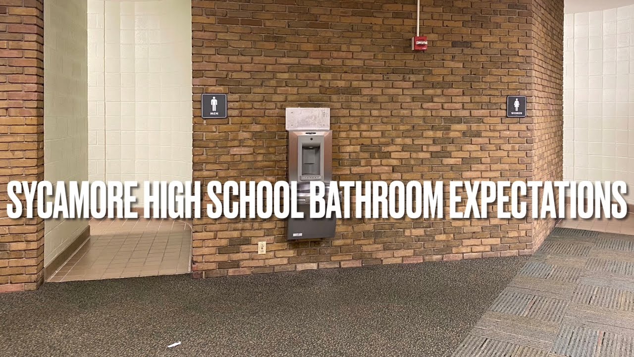 Sycamore High School Bathroom Expectations - YouTube