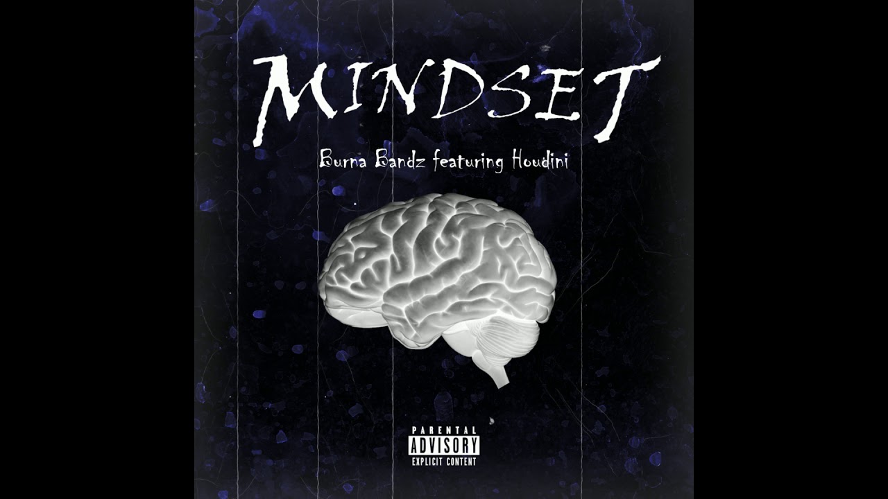 Burna Bandz - Mindset ft. Houdini [Official Toronto Northside Jane Type ...
