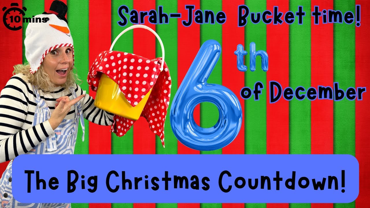 Christmas Advent Fun ️With Sarah-Jane Bucket Time! 𝐏𝐫𝐞𝐬𝐜𝐡𝐨𝐨𝐥, 𝐓𝐨𝐝𝐝𝐥𝐞𝐫 ...