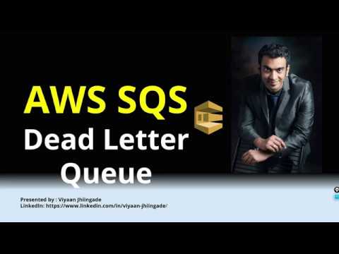 What is Dead Letter Queue in AWS SQS - YouTube