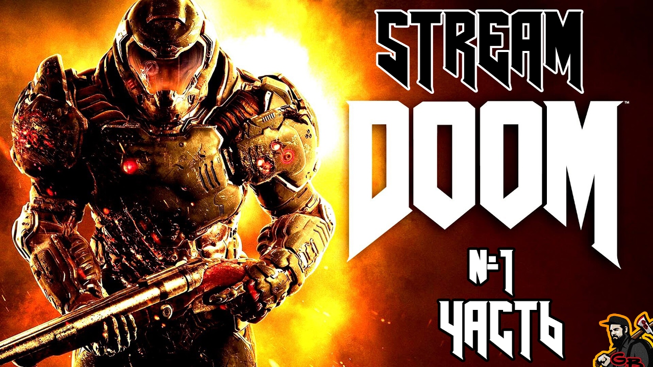 Doom (2016) Stream | Прохождение | Часть #1 | - YouTube