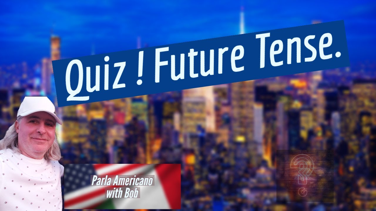 Quiz - FUTURE Tense - YouTube
