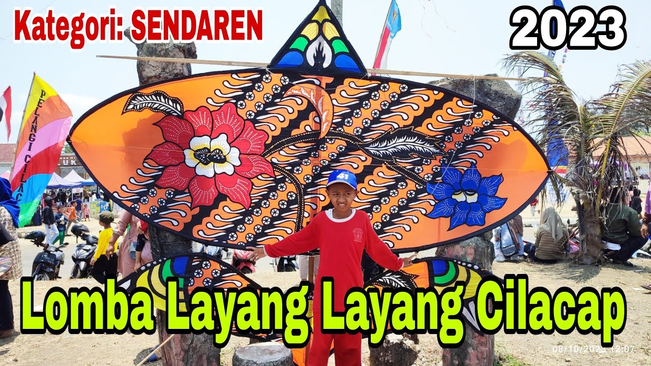 LOMBA LAYANG LAYANG CILACAP 2023 , LAYANGAN SENDAREN - YouTube