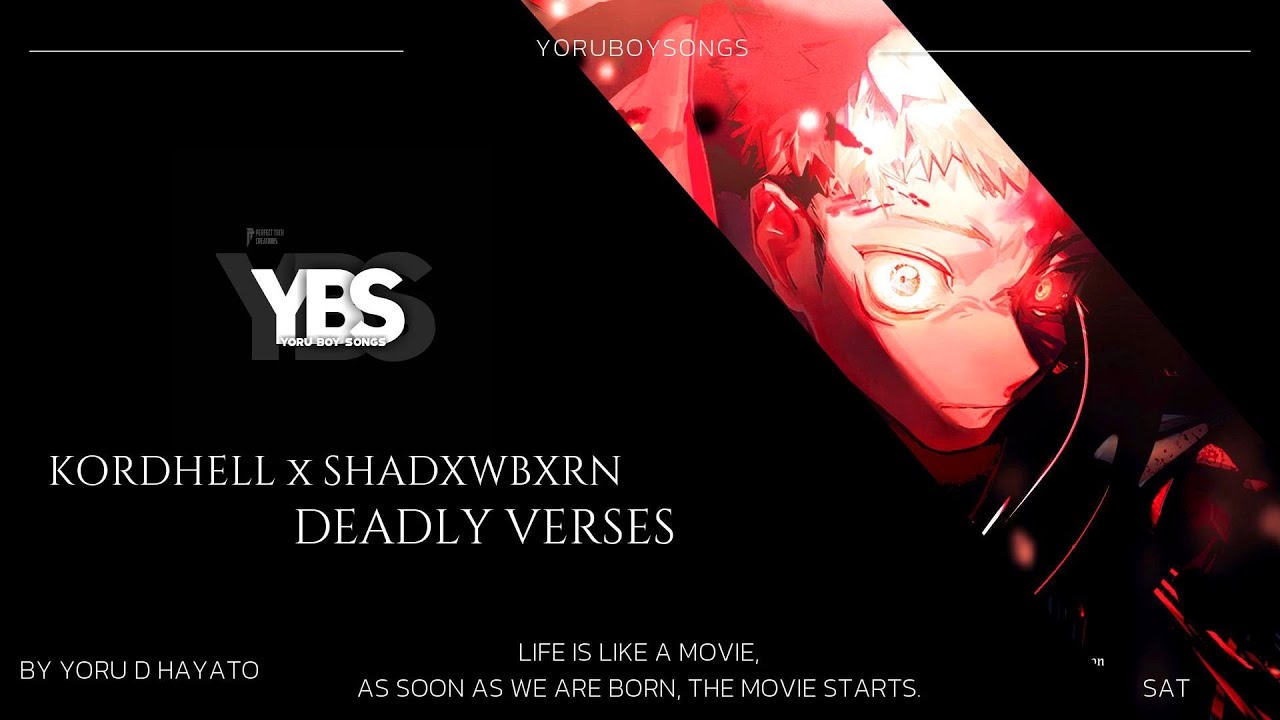 KORDHELL x SHADXWBXRN - DEADLY VERSES - YouTube