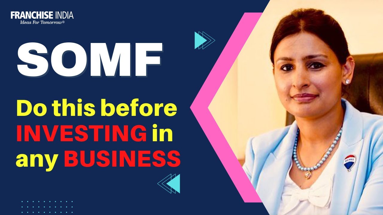 SOMF:- 4 Primary Fits Before Investing in Business | Sonya Chowdhry ...