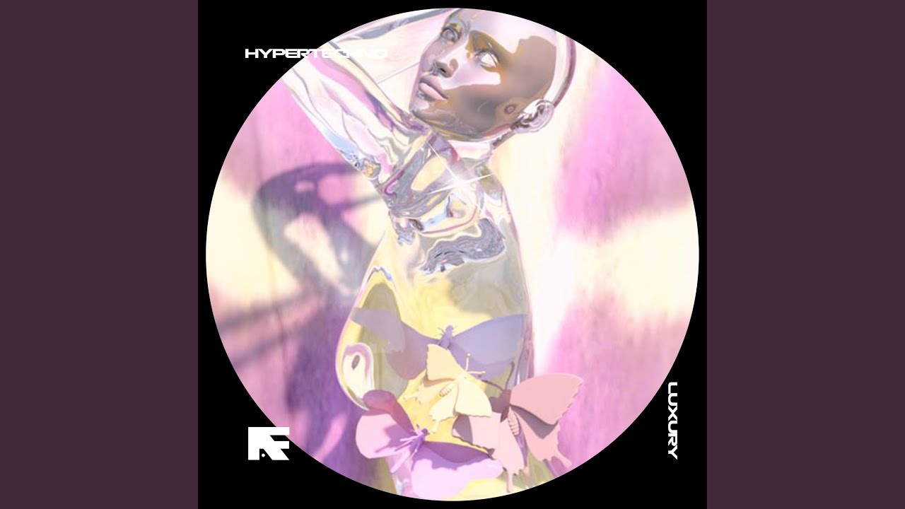 LUXURY - HYPERTECHNO - YouTube Music