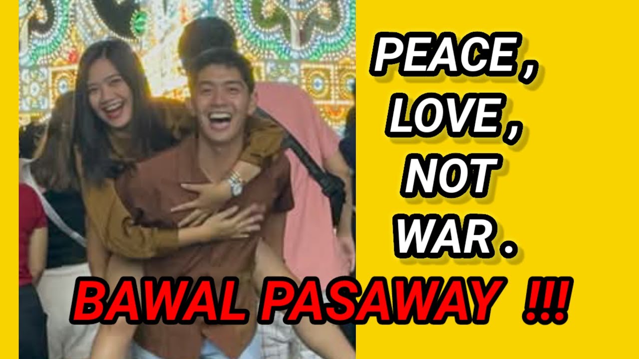 PEACE / LOVE NOT WAR / BAWAL PASAWAY - YouTube