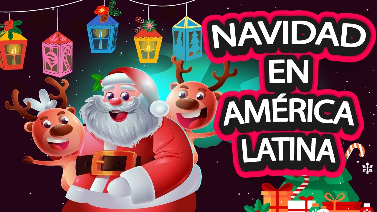 Navidad y Año Nuevo en Latinoamérica En Menos De 3 Minutos Para Niños ...