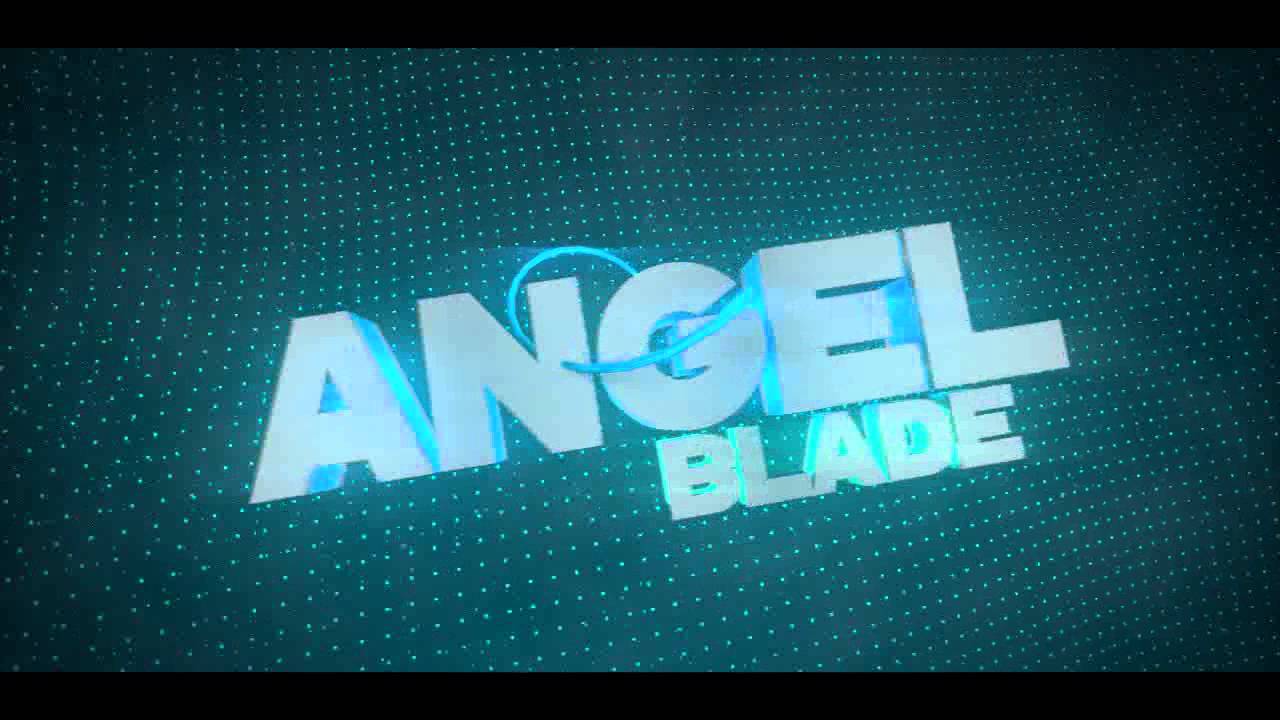 Angel Blade [INTRO] - YouTube