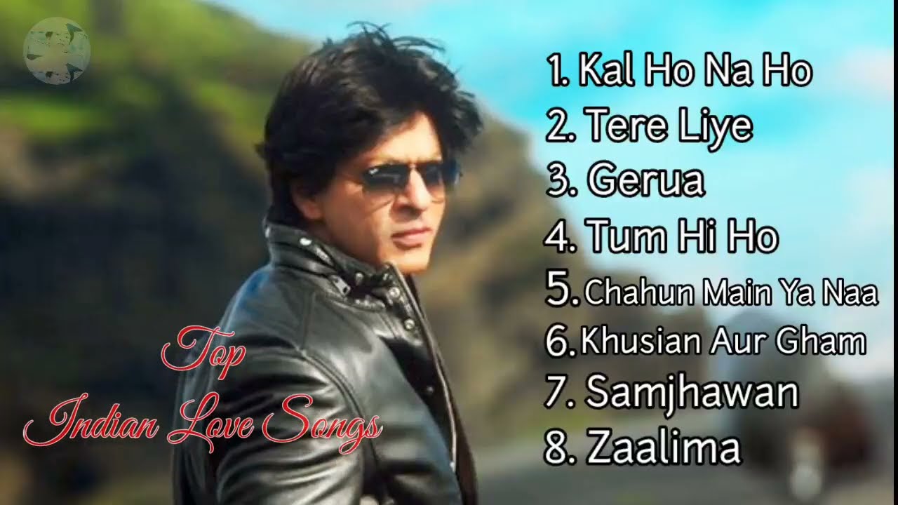 Top collection Indian love songs | Shah Rukh Khan | Kumpulan Lagu India ...