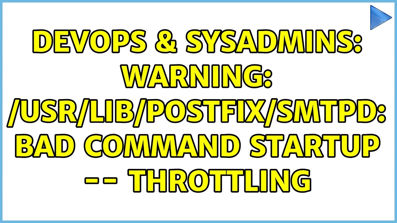 Devops And Sysadmins Warning Usrlibpostfixsmtpd Bad Command