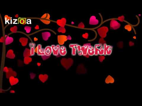 twerk ilove Twərk Tube