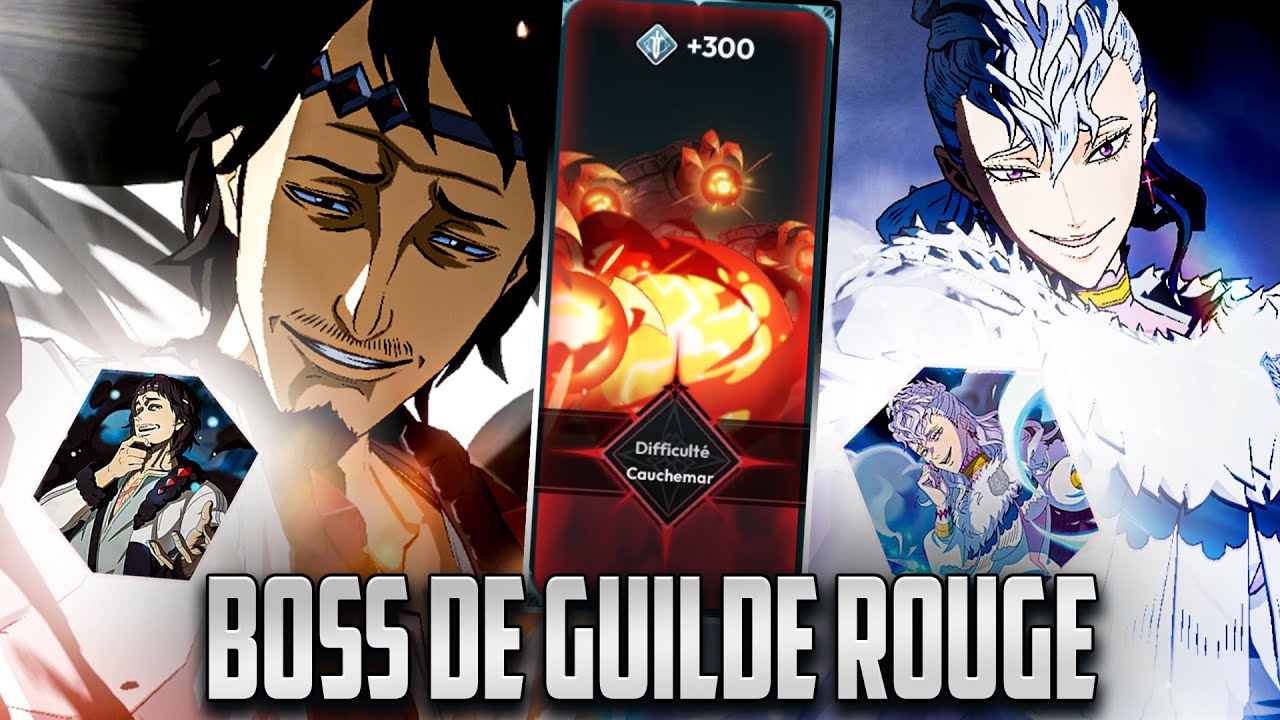 F2P BOSS DE GUILDE ROUGE SUR BLACK CLOVER MOBILE - YouTube