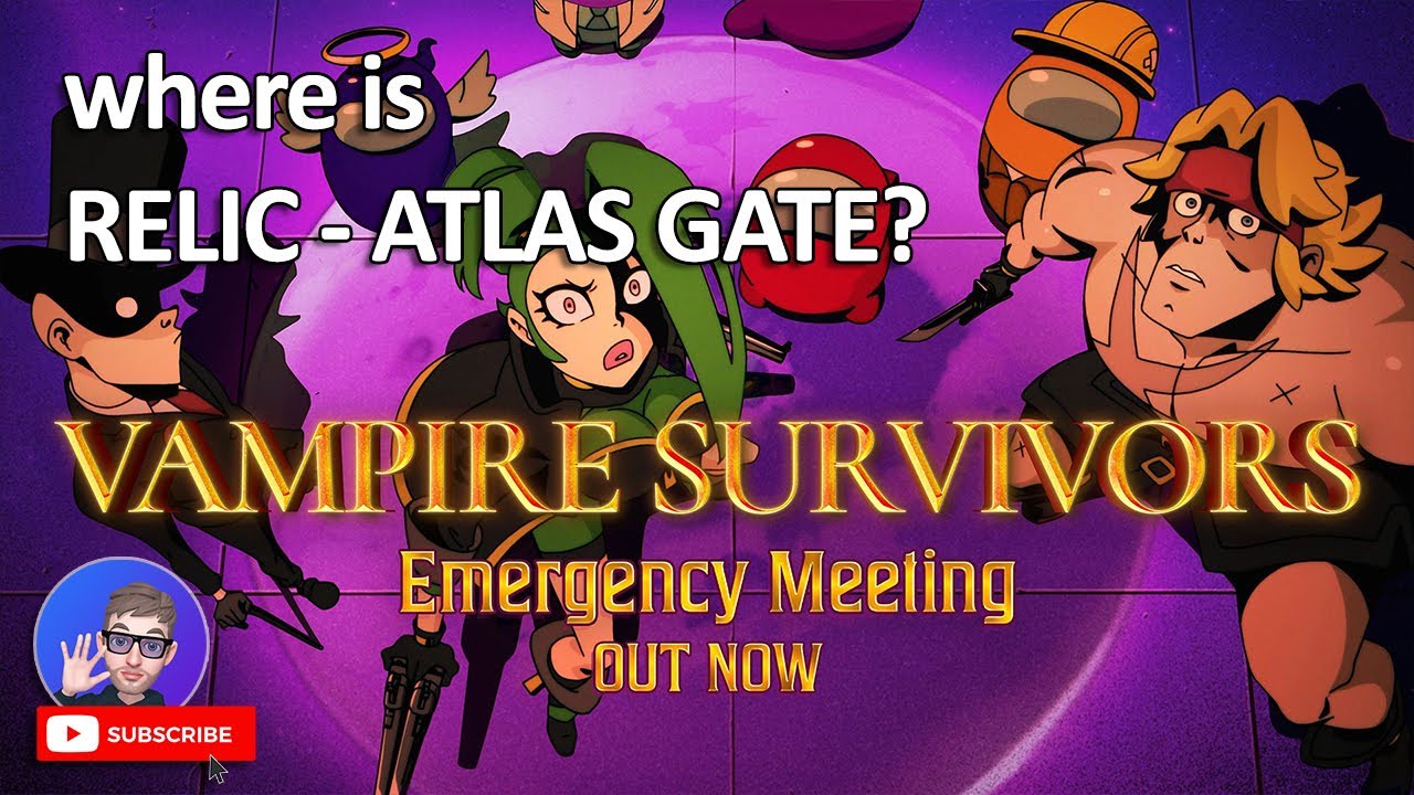 How to get RELIC - Atlas Gate? 🧛🧛 | Vampire Survivors - DLC Emergency ...
