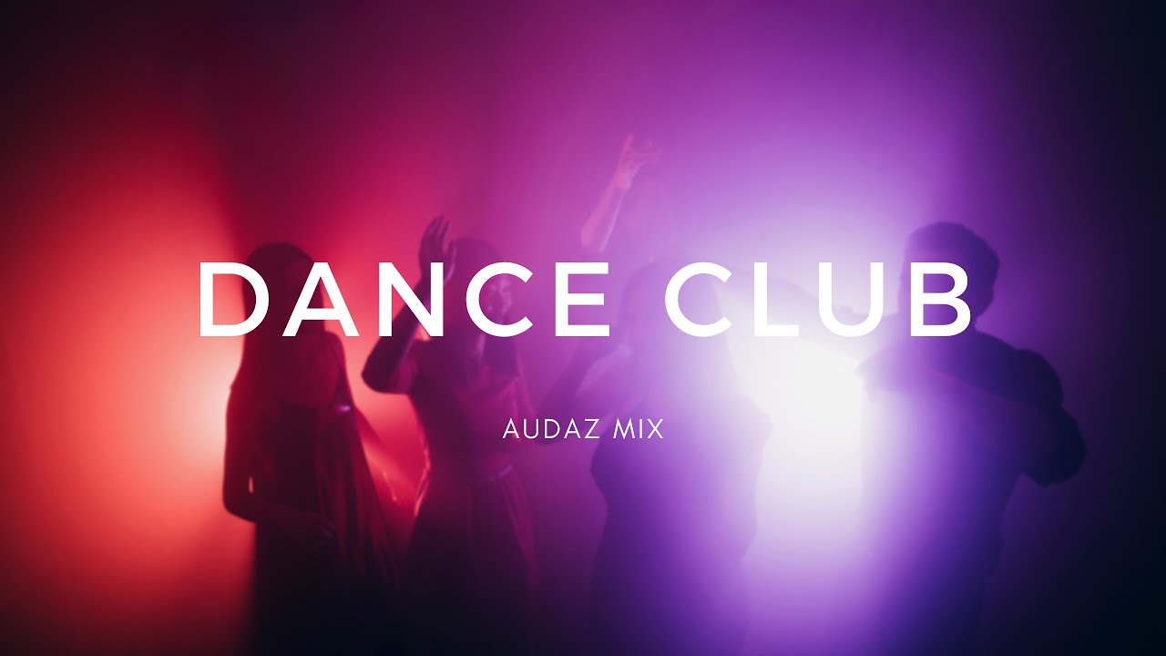 Dance Club Mix - YouTube