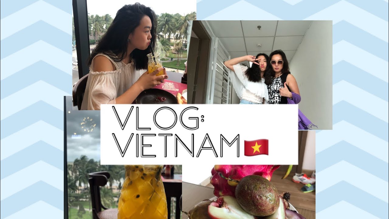 VLOG: VIETNAM🇻🇳🌿 - YouTube