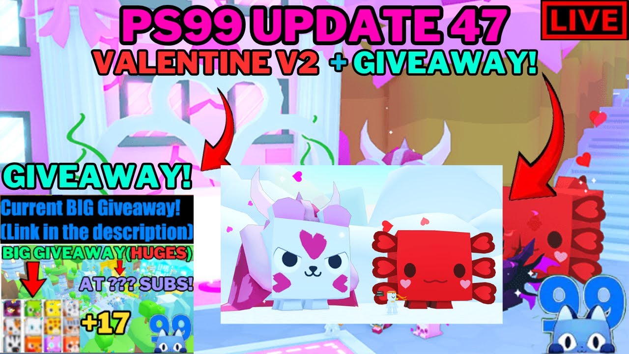 🔴LIVE: Pet Simulator 99 | Update 47 - Valentine Update V2! ️ ️ ️ ...