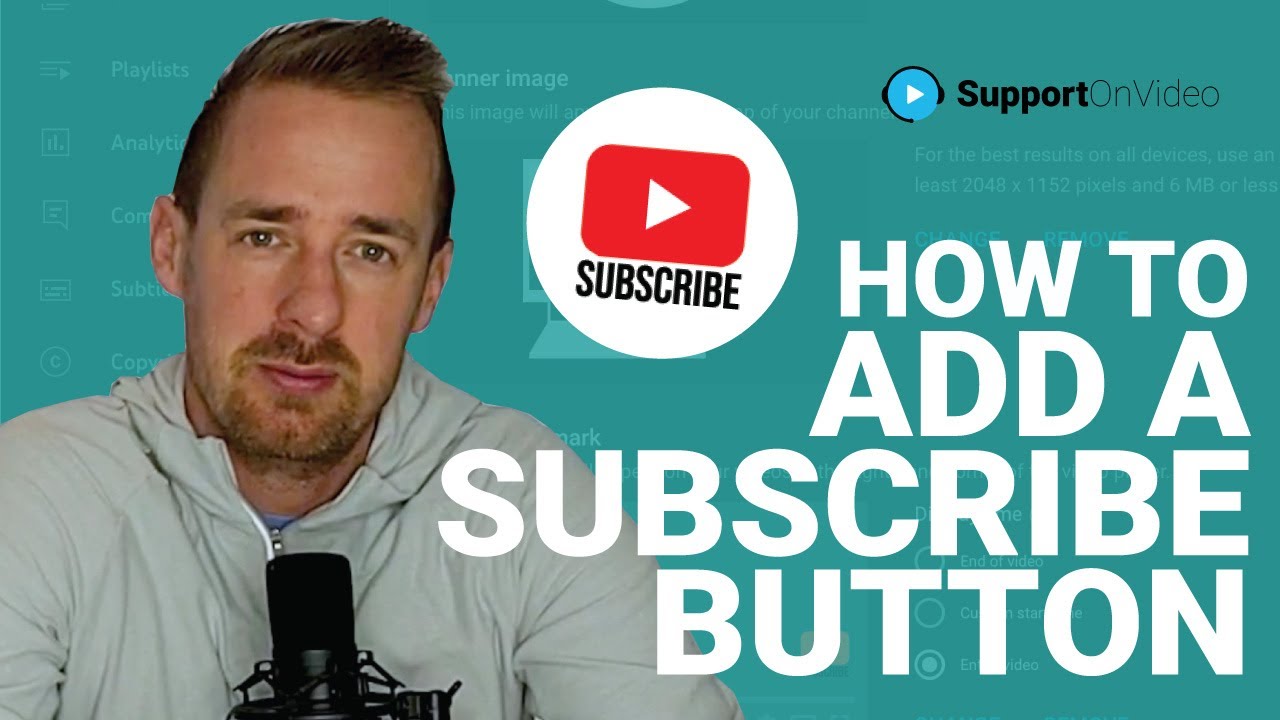 How To Add A Subscribe Button - YouTube