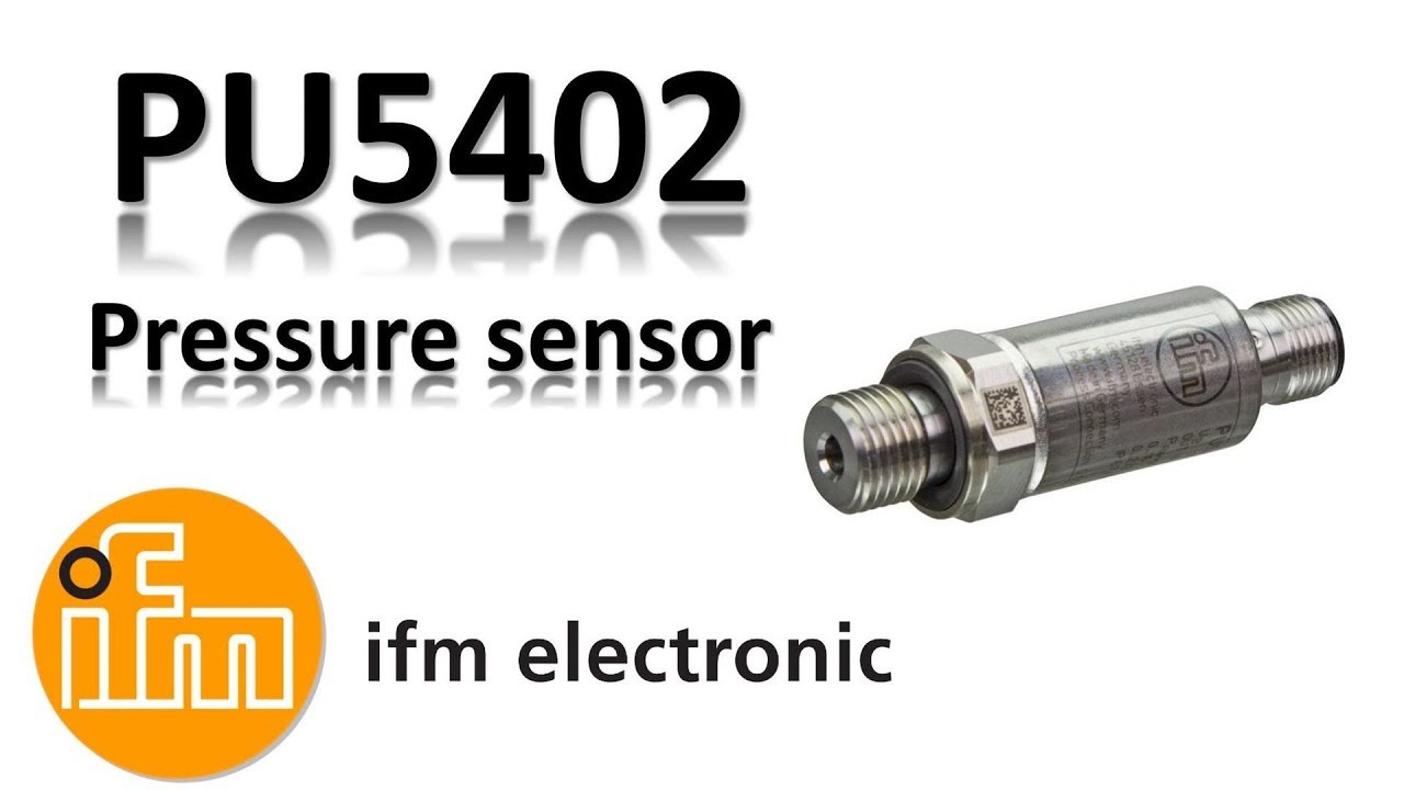 IFM Pressure Sensor PU5402 / Sensors / Eltra Trade - YouTube