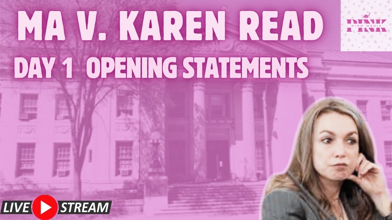 MA V. KAREN READ Trial Live Full Coverage April 29th, 2024 Day 1 ...