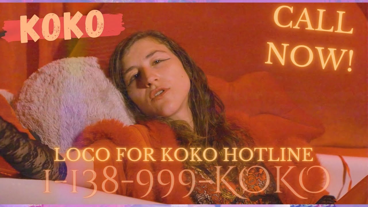 Loco For KOKO Hotline - YouTube