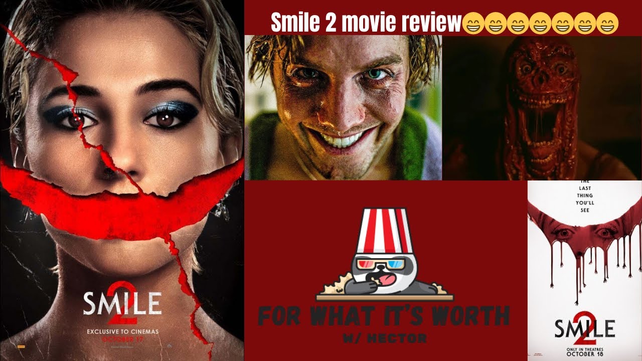 Smile 2 movie review😁😁😁😁😁😁😁 let’s just all be happy and smile together ...
