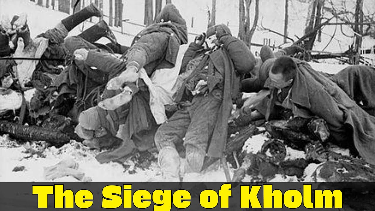The Siege of Kholm | When 5,000 Germans Held Off the Red Army | Eastern ...