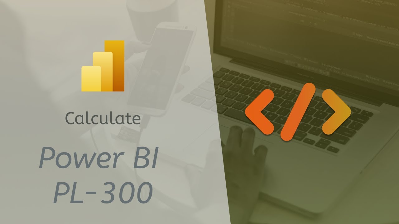 Power BI (PL-300) - Calculate - YouTube