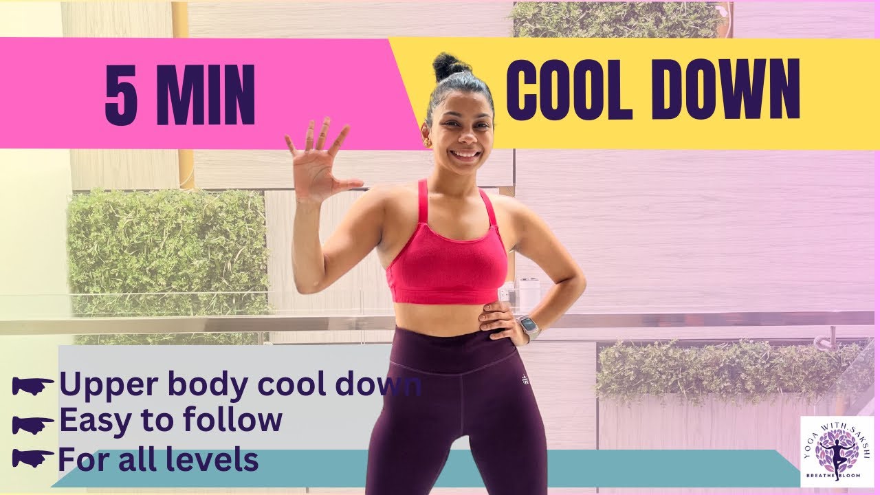 “5-Minute Upper Body Cool Down Routine | Relax and Stretch” | For all ...