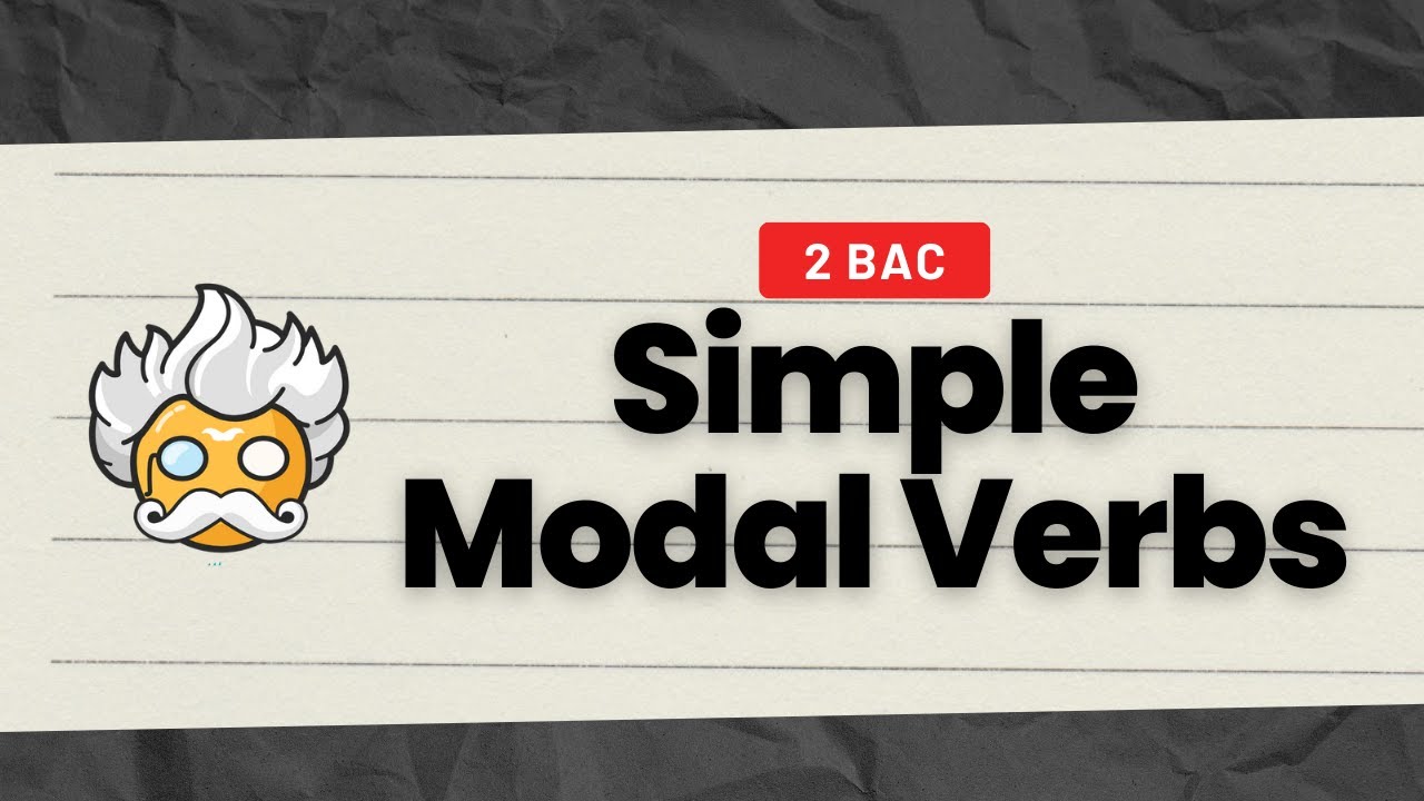 Simple Modal Verbs — 2BAC #1 - YouTube