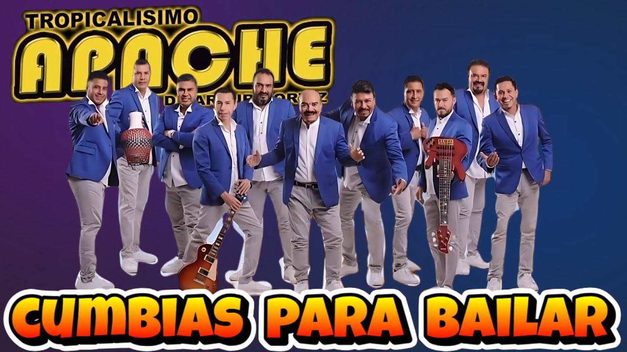 Tropicalisimo Apache Mix 2025 💖 Cumbias Para Bailar 🔥 Las Clasicas De ...