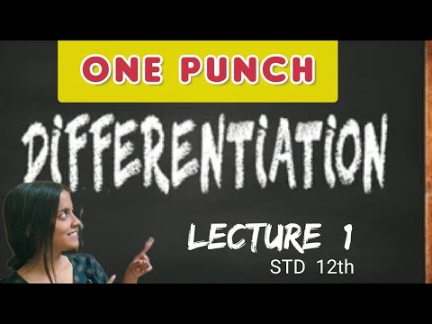 One 👊 Differentiation lecture#1 - YouTube