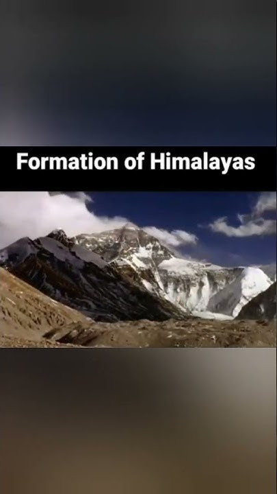 Formation of Himalayas 🥶🥶🥶🥶 - YouTube