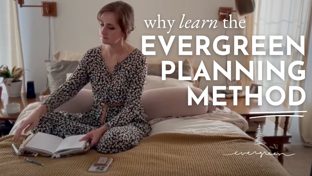 Learn the Evergreen Planning Method - YouTube