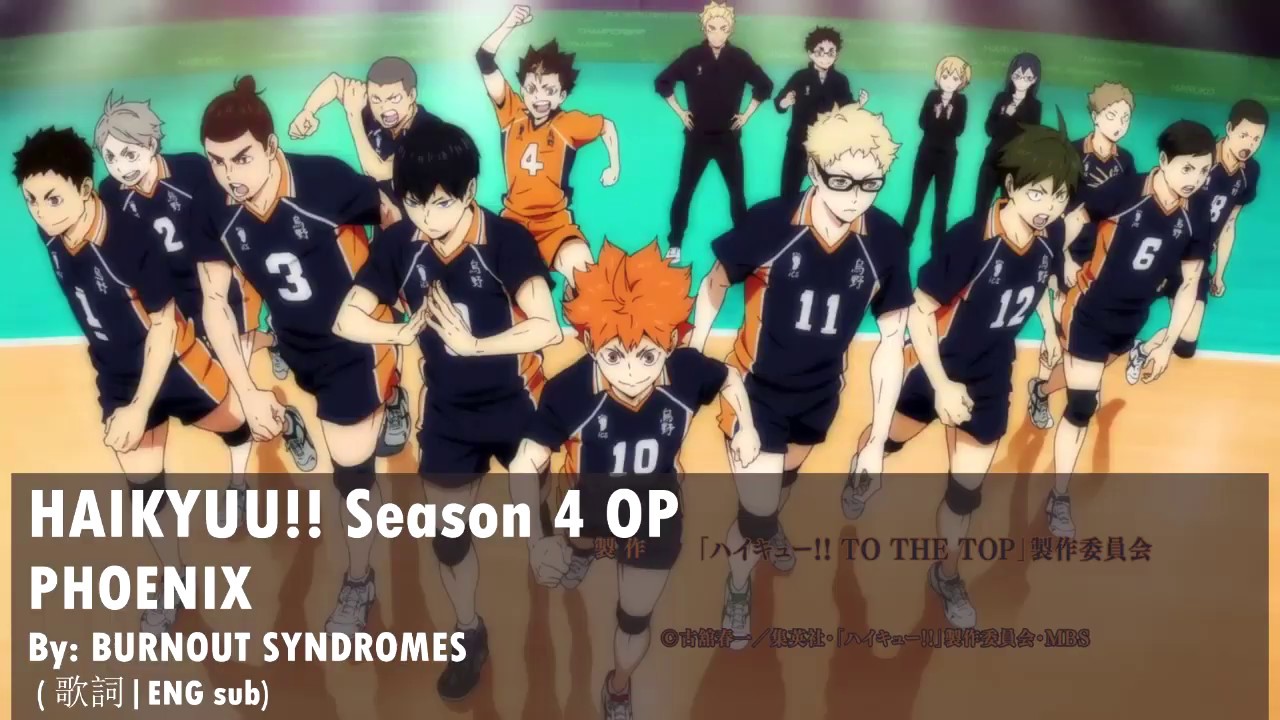 (Eng Sub | 歌詞) Haikyuu!! S4 OP - PHOENIX [by: BURNOUT SYNDROMES] - YouTube