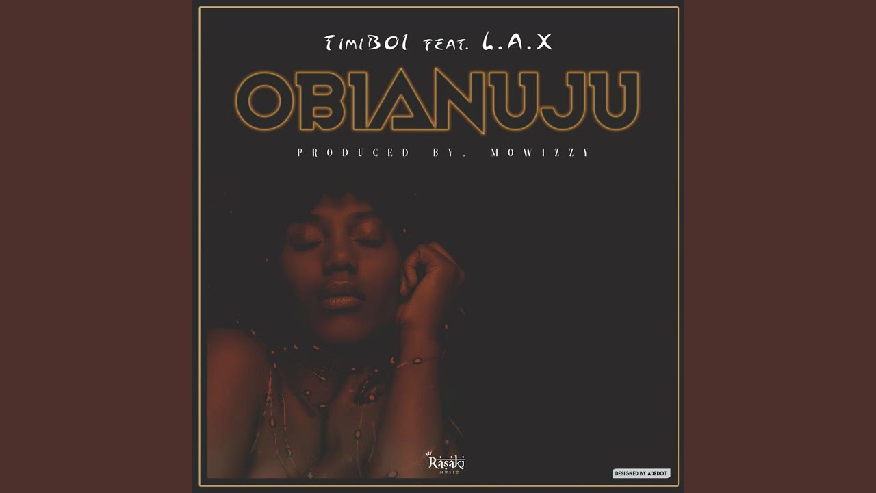 Obianuju (feat. L.A.X) - YouTube