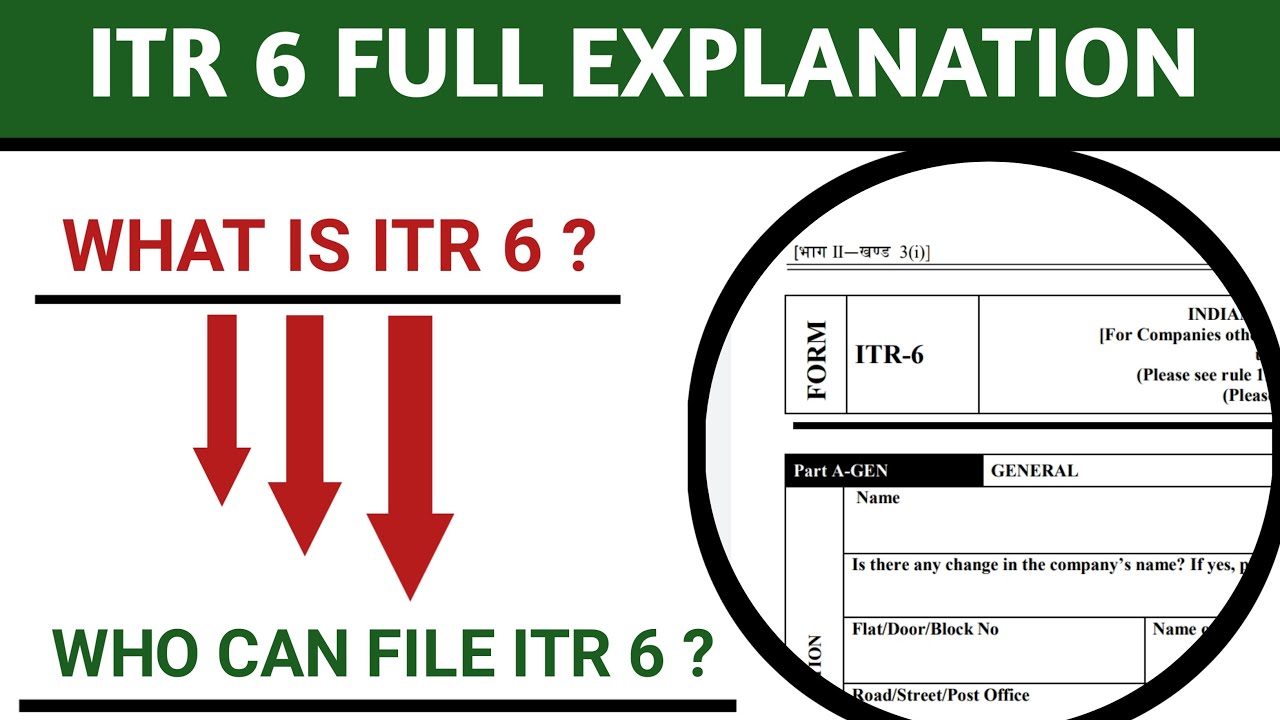 What is ITR 6 ? Who Should File ITR 6 | All About ITR 6 - YouTube