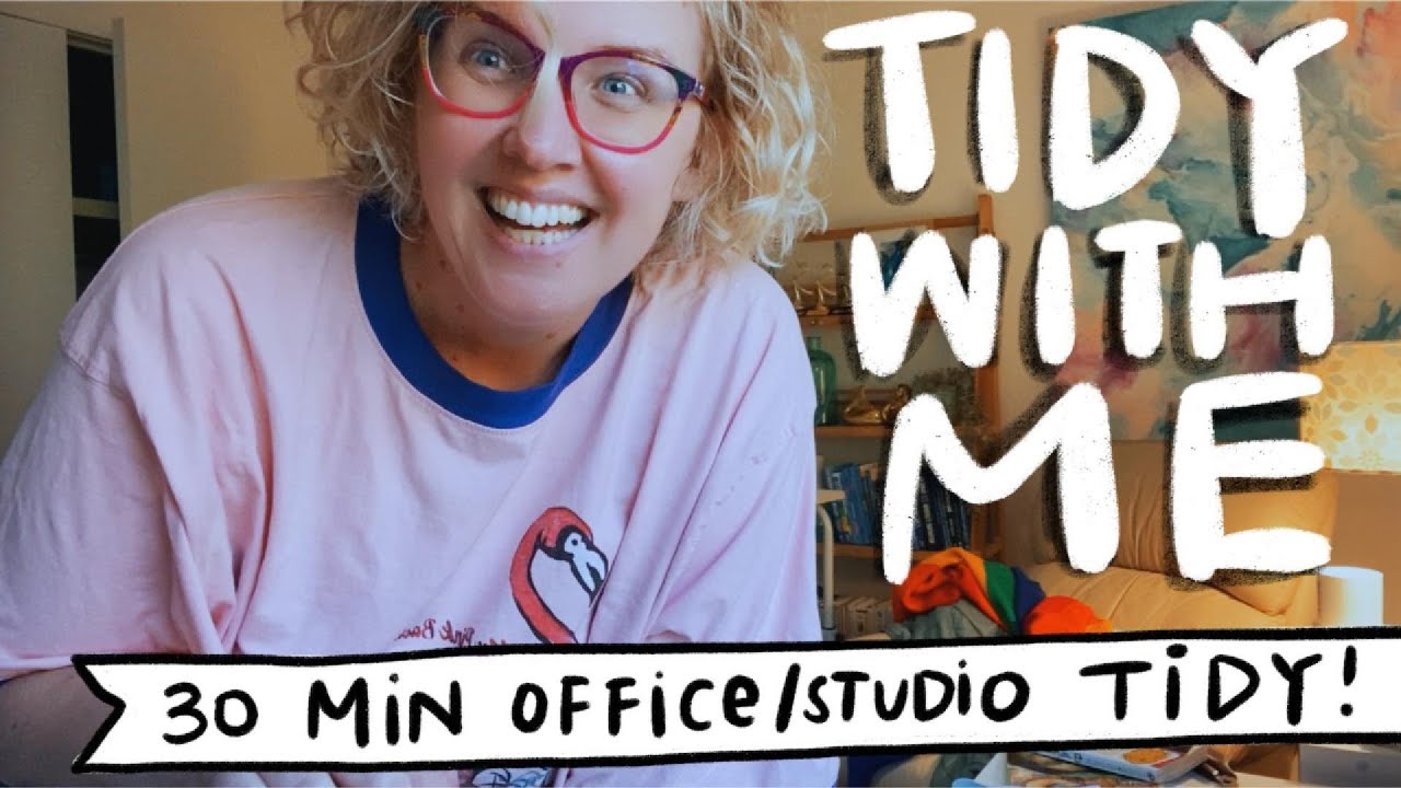 Tidy With Me :: 30 Minute Office/Studio Tidy - YouTube