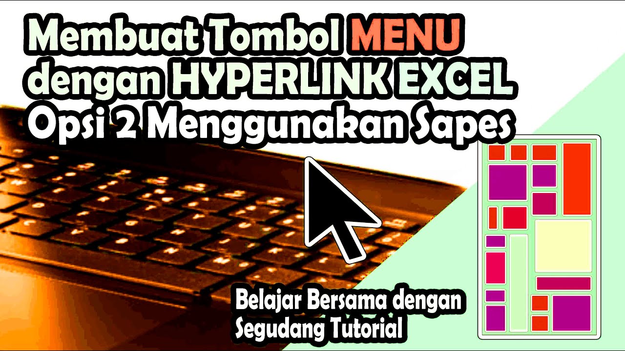 MEMBUAT TOMBOL MENU EXCEL DENGAN HYPERLINK. - YouTube