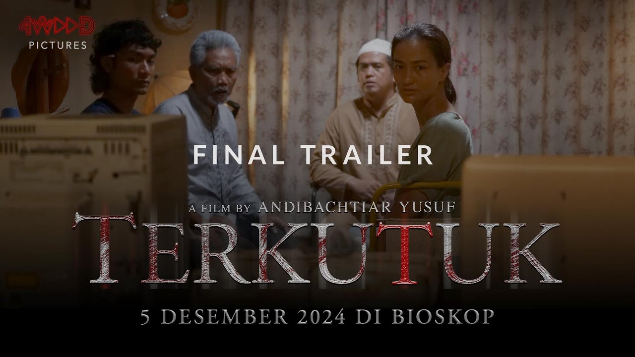 OFFICIAL FINAL TRAILER TERKUTUK - YouTube