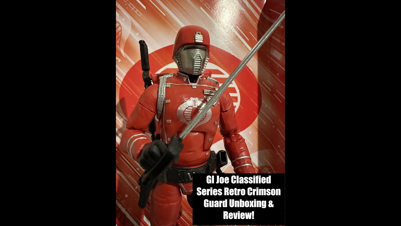 GI Joe Classified Series Retro Crimson Guard Unboxing & Review! - YouTube