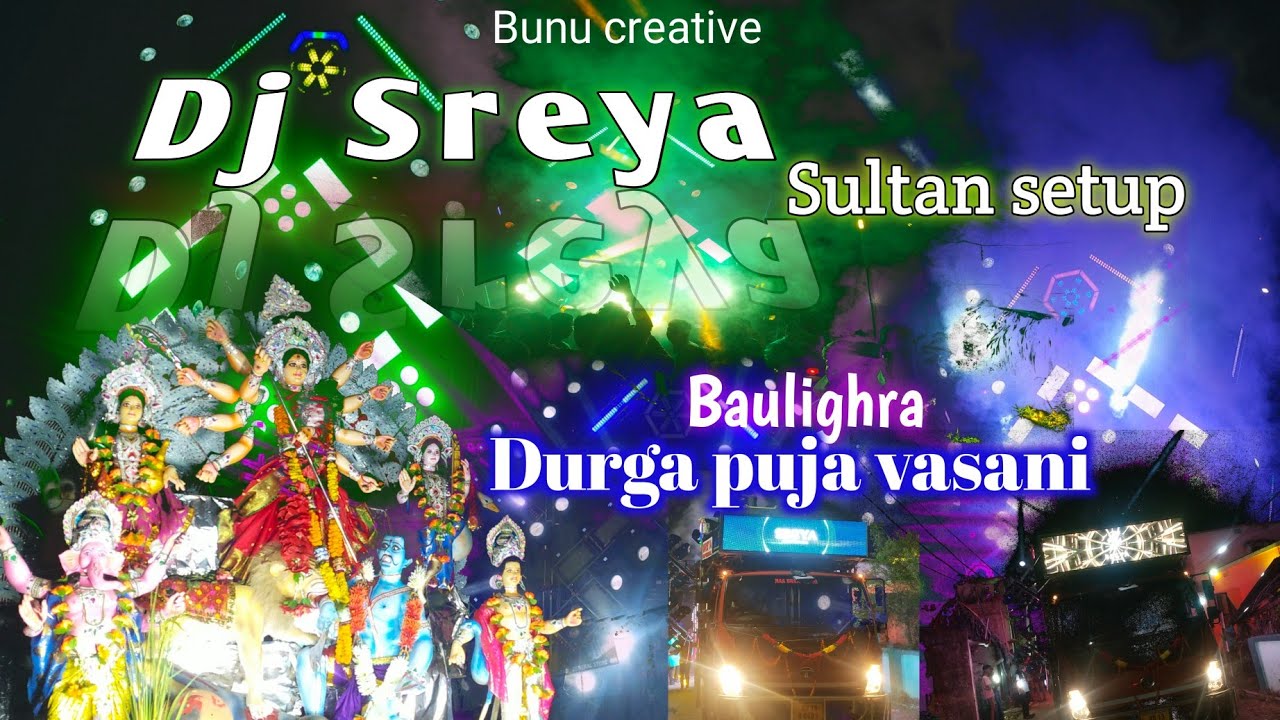 Durga puja vasani 🙏🏻// at-baulighra // sreya dj🎧// bunu creative - YouTube