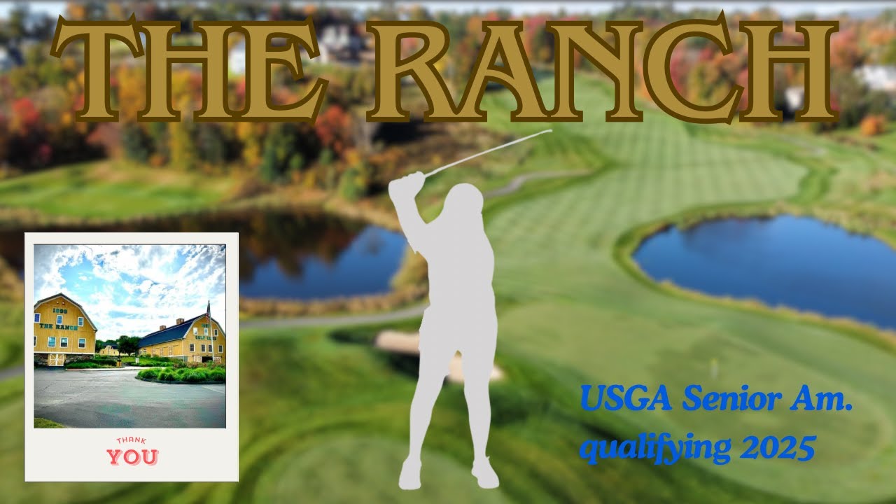 The Ranch - Golf Course - YouTube