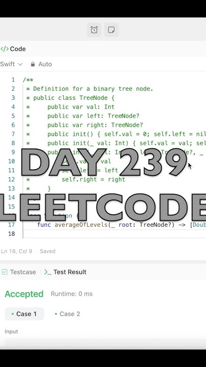 Day 239 Leetcode Problem 637 Swift Daily Challenge Swiftui
