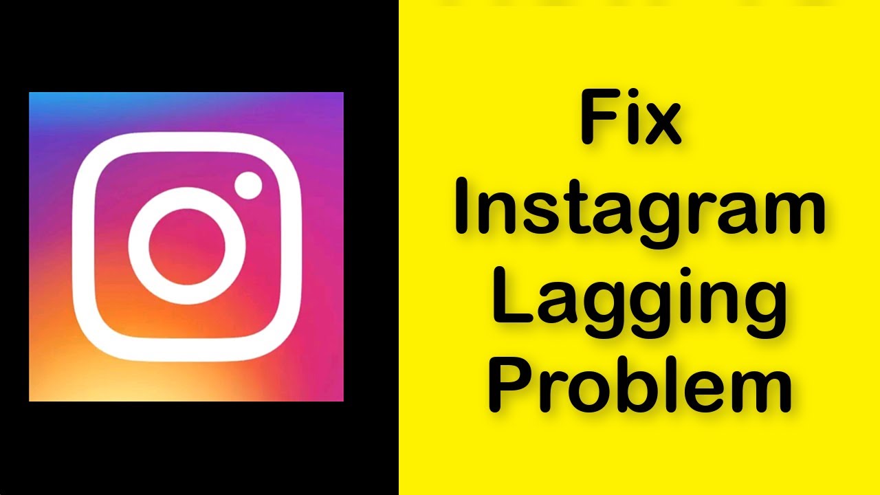 How To Fix Instagram Keeps Lagging Problem Android & Ios - YouTube