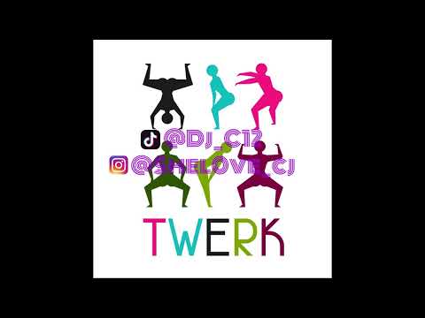 Twerk 𝕄ix pt.7