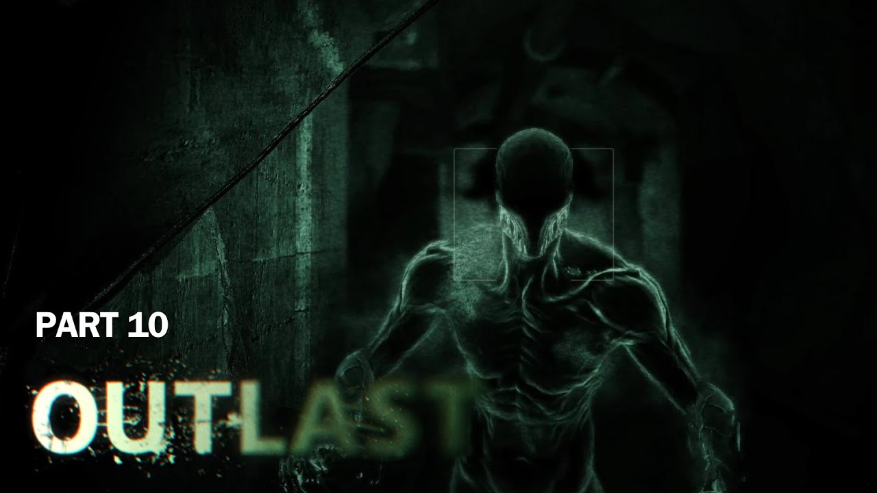 POSLEDNÍ EXPERIMENT - Outlast (part 10) - YouTube